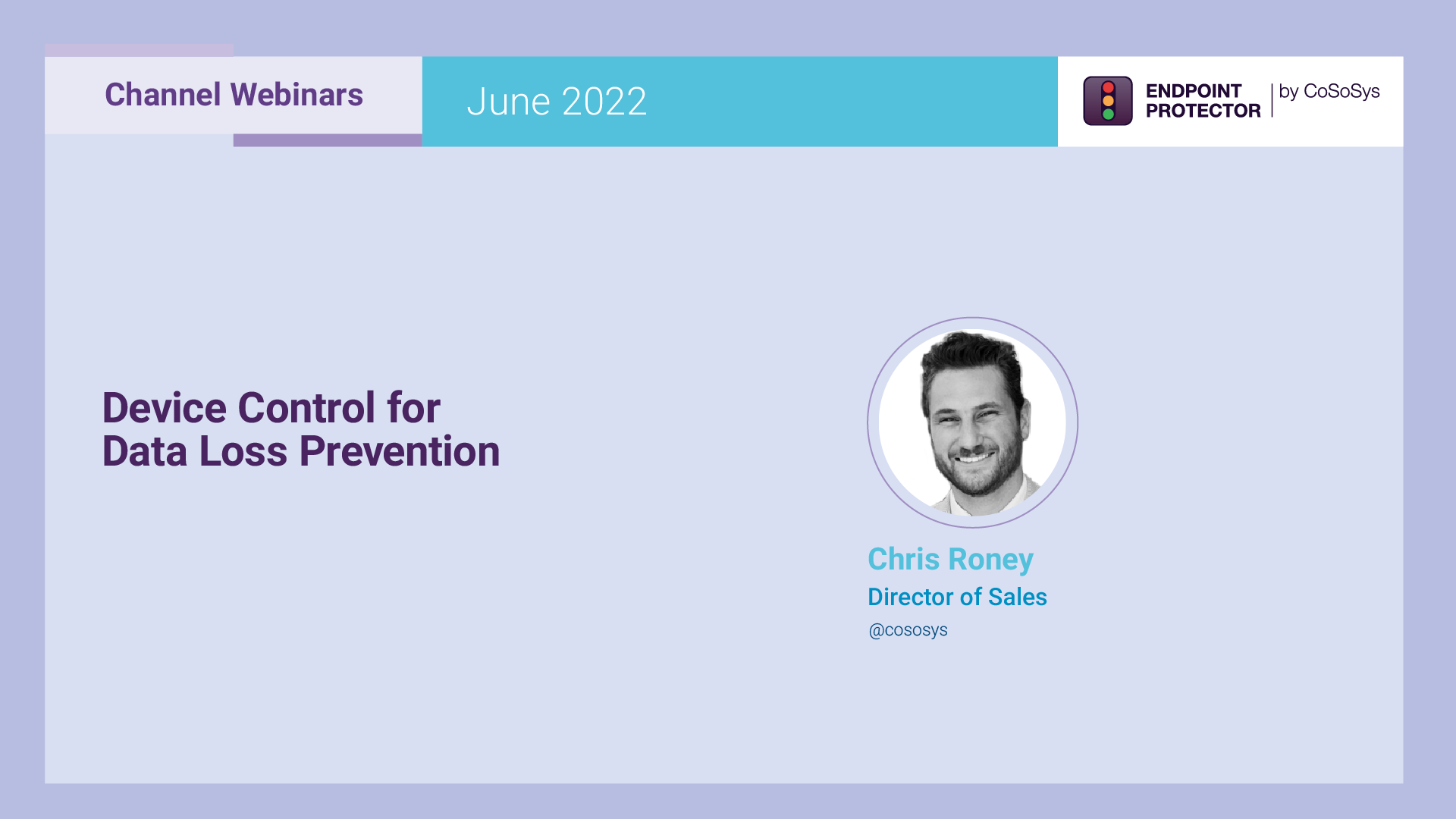Device Control for Data Loss Prevention | Webinar by Endpoint Protector